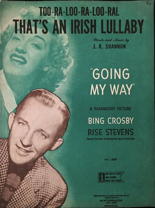 That's An Irish Lullaby Too Ra Loo Ra Loo Ral - Song by J. R. Shannon